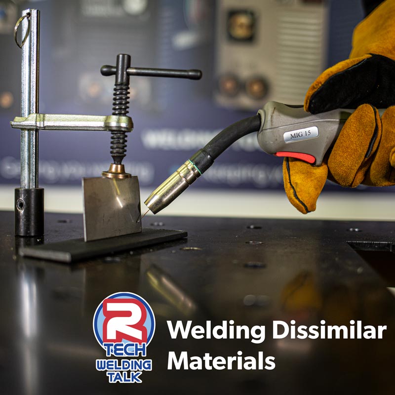 Welding Talk – Welding Dissimilar Metals - R-Tech Blog - Welding News ...
